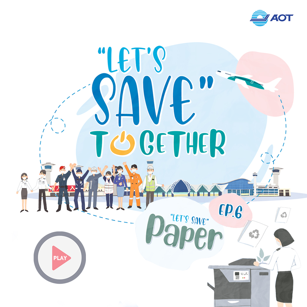 LET’S SAVE TOGETHER 🤝 ️ ️ EP.6: “LET’S SAVE ... PAPER 📄 - Airports of ...